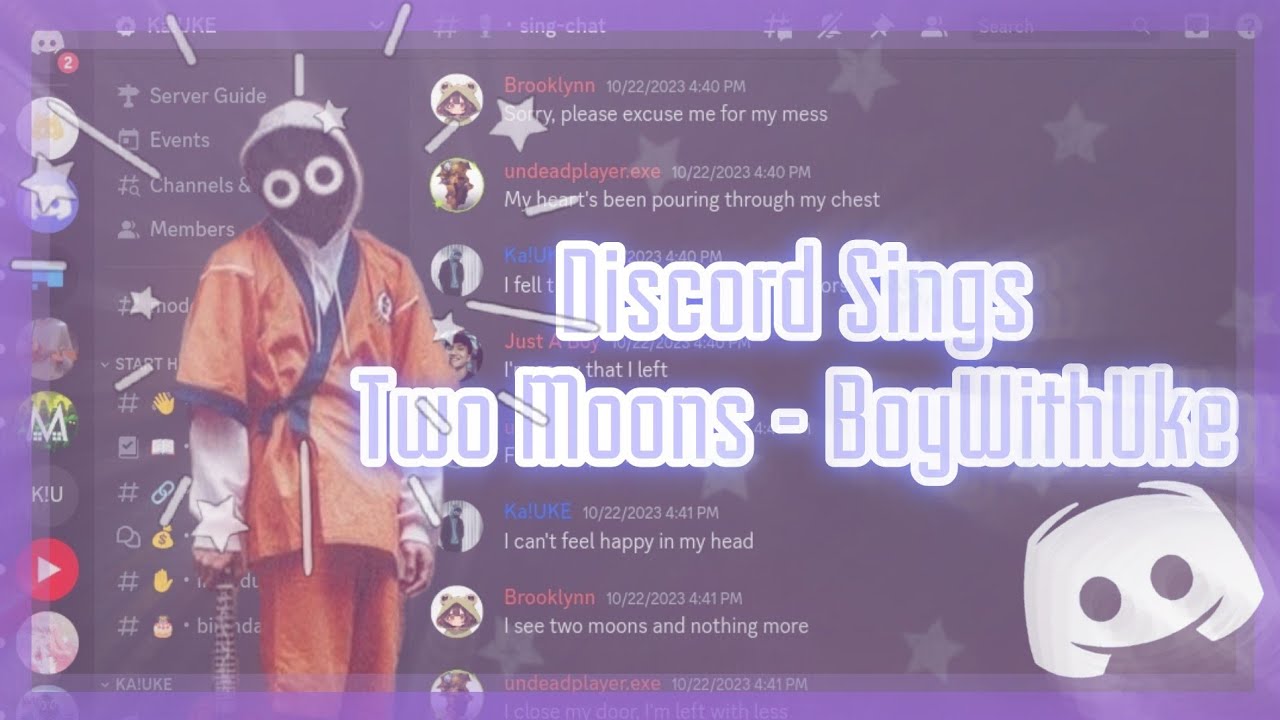 Discord Sings "Two Moons - BoyWithUke" In My Official Discord Server ...