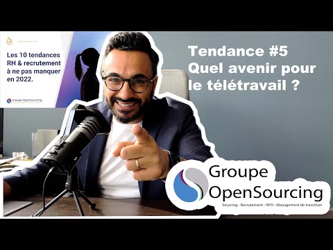 Quel avenir pour le télétravail ? Tendances RH et recrutement 2022 ...