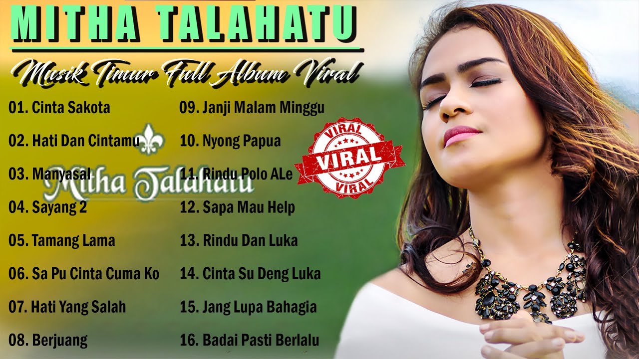 MITHA TALAHATU - CINTA SAKOTA - HITS TIMUR FULL ALBUM TERBAIK 2024 ...