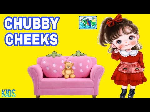 CHUBBY CHEEKS- Nursery Rhyme for Kids|Chubby cheeks,dimple chin ...
