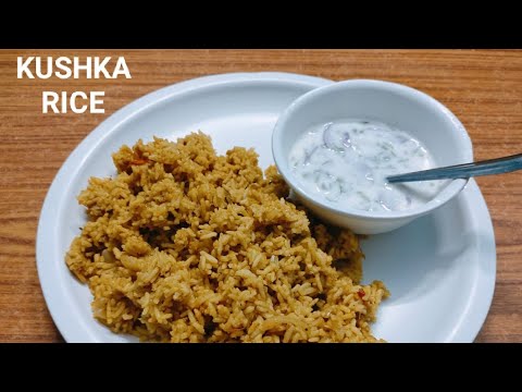 Kushka rice recipe || plain kushka rice - YouTube