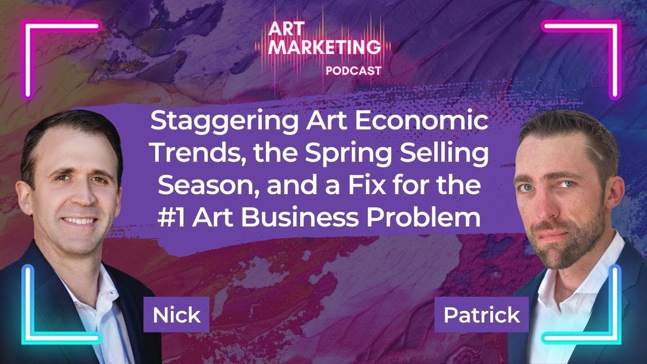Staggering Art Economic Trends, the Spring Selling Season, and a Fix ...