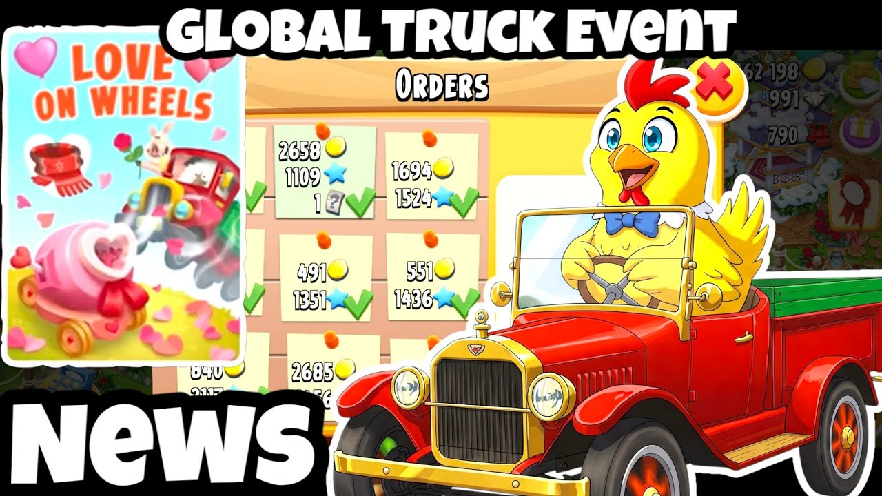 Hay Day News: START DATE Love On Wheels Global Truck Car Event ...
