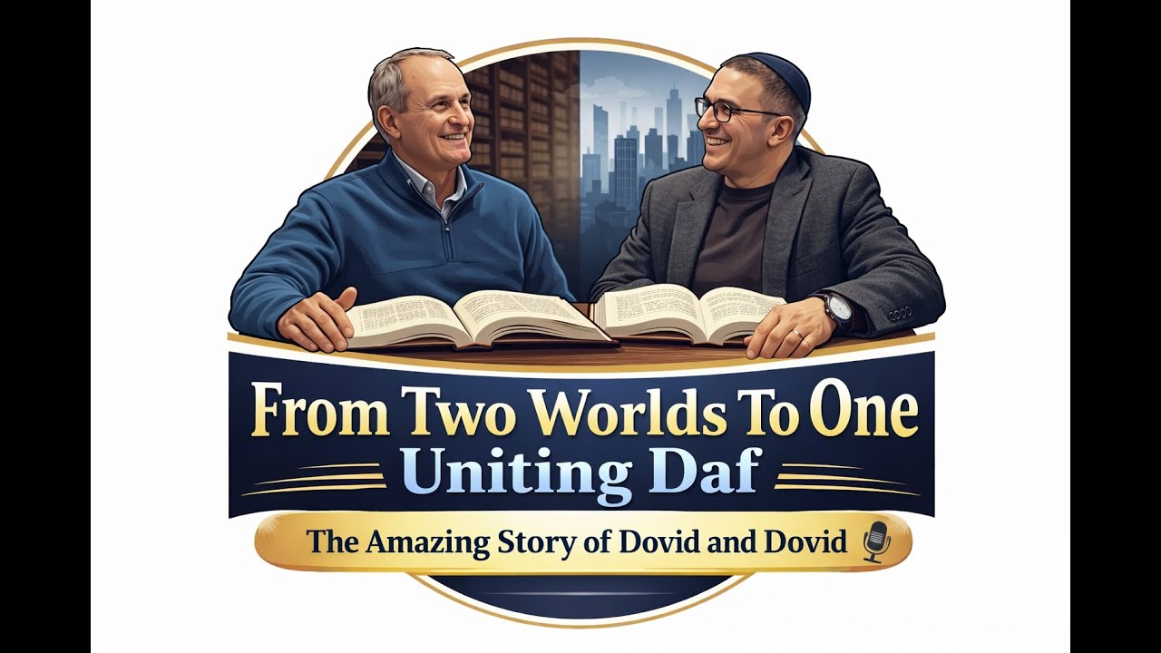 From Two Worlds to One: Uniting the Daf - The Amazing Story of Dovid ...