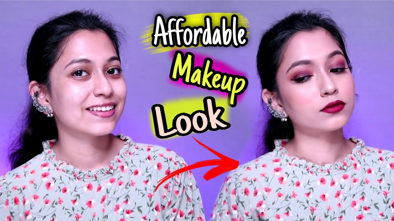 Super Affordable Makeup Tutorial | Step By Step Affordable Makeup ...