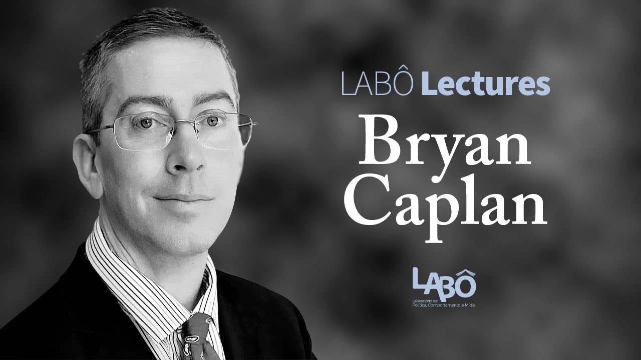 LABÔ Lectures Bryan Caplan - YouTube