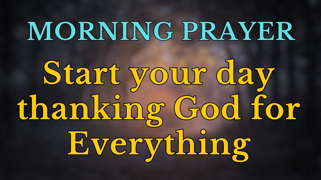Short Prayer | START Your Day with GOD Morning Prayers | Short Daily ...
