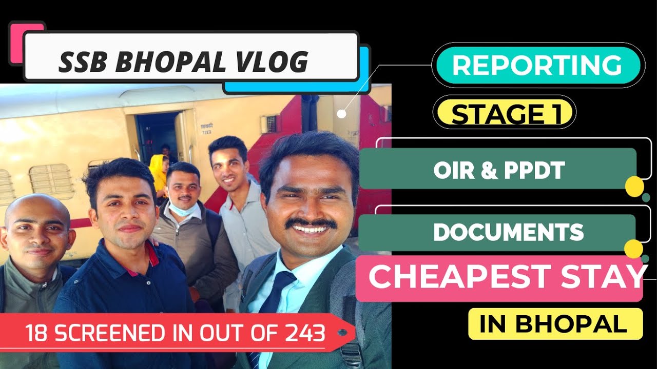 SSB BHOPAL Again|CHEAPEST STAY|REPORTING|STAGE 1|OIR|PPDT|#ssb # ...
