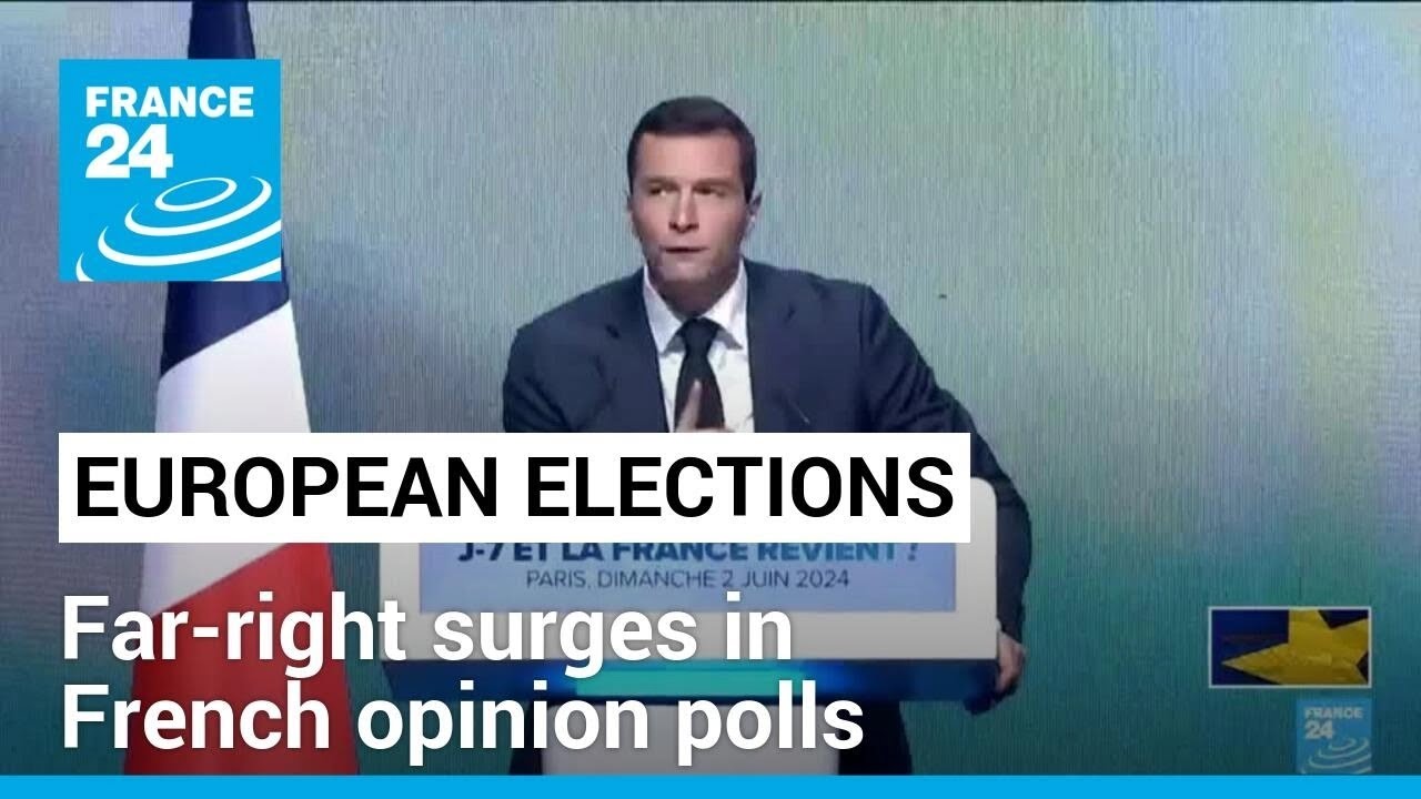 European elections: Far-right surges in French opinion polls • FRANCE 24 English - YouTube