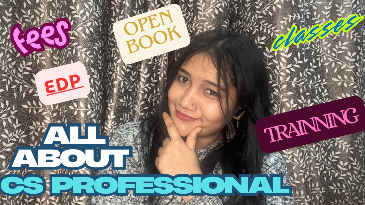 All about CS Professionals | #cs #EDP classes fees additional subjects open book training - YouTube