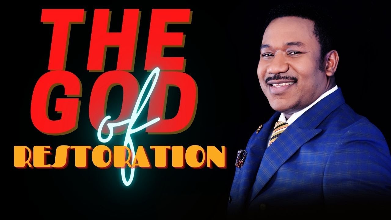 The God Of Restoration | Bishop Dr. Joshua N. Simeon - YouTube