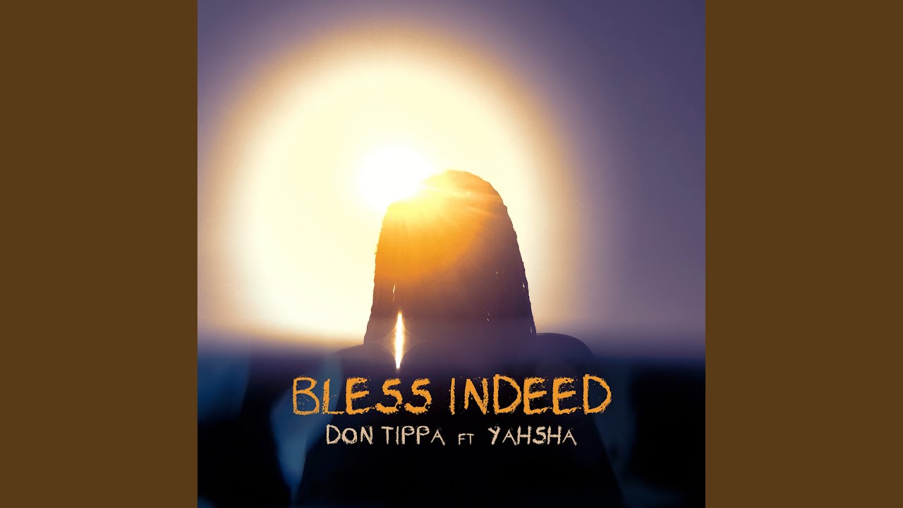 Bless Indeed - YouTube Music