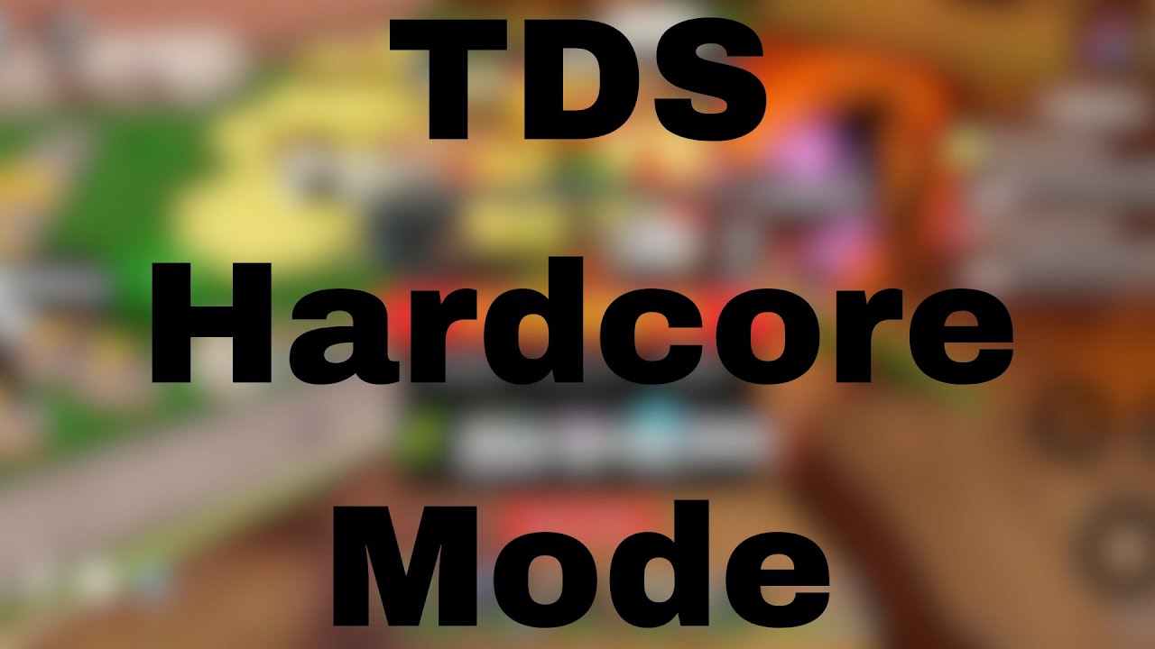 Tower Defense Simulator(TDS) Hardcore with newest update - YouTube