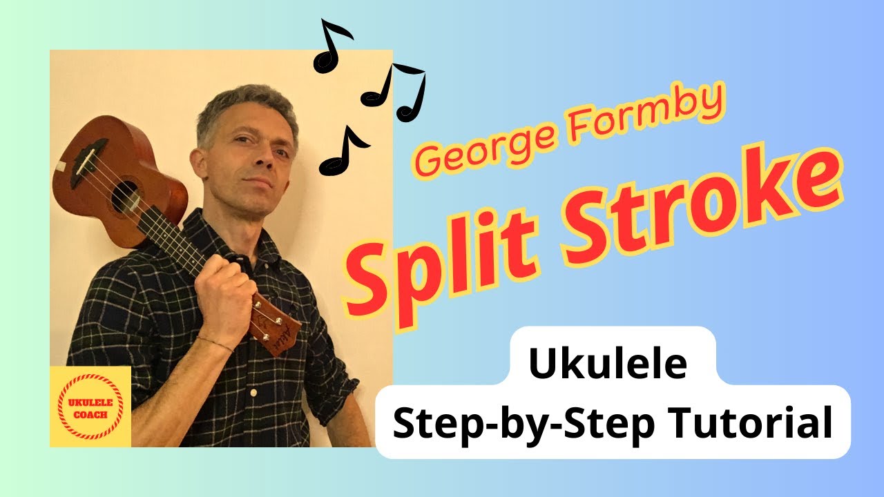 Split Stroke - UKULELE Step by Step tutorial - YouTube