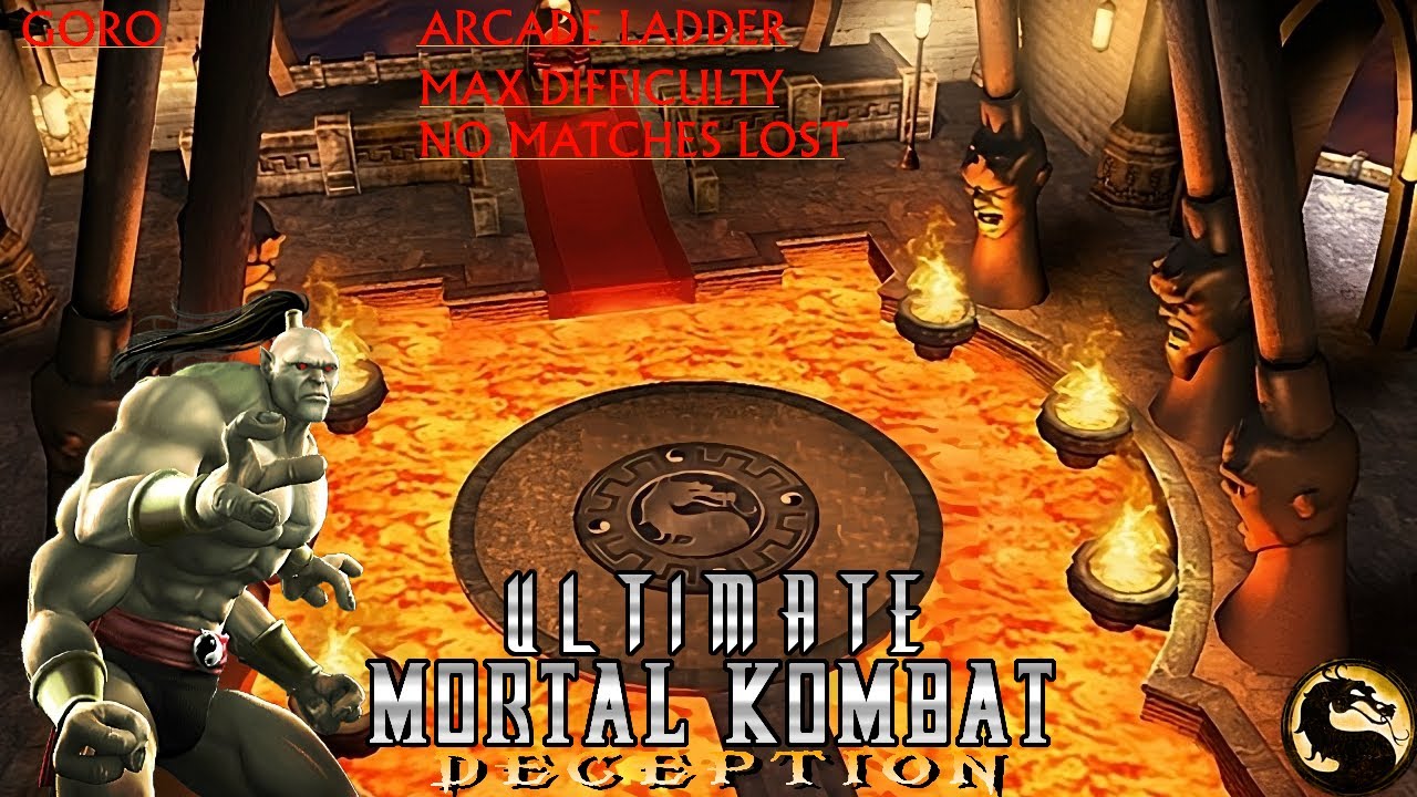 Ultimate Mortal Kombat 6: Deception - Goro Arcade Ladder (Max, No ...