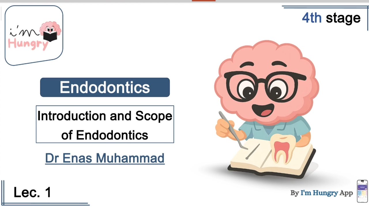Endodontic 4th stage - lec.1 Endodontic Scope المرحلة الرابعة - YouTube