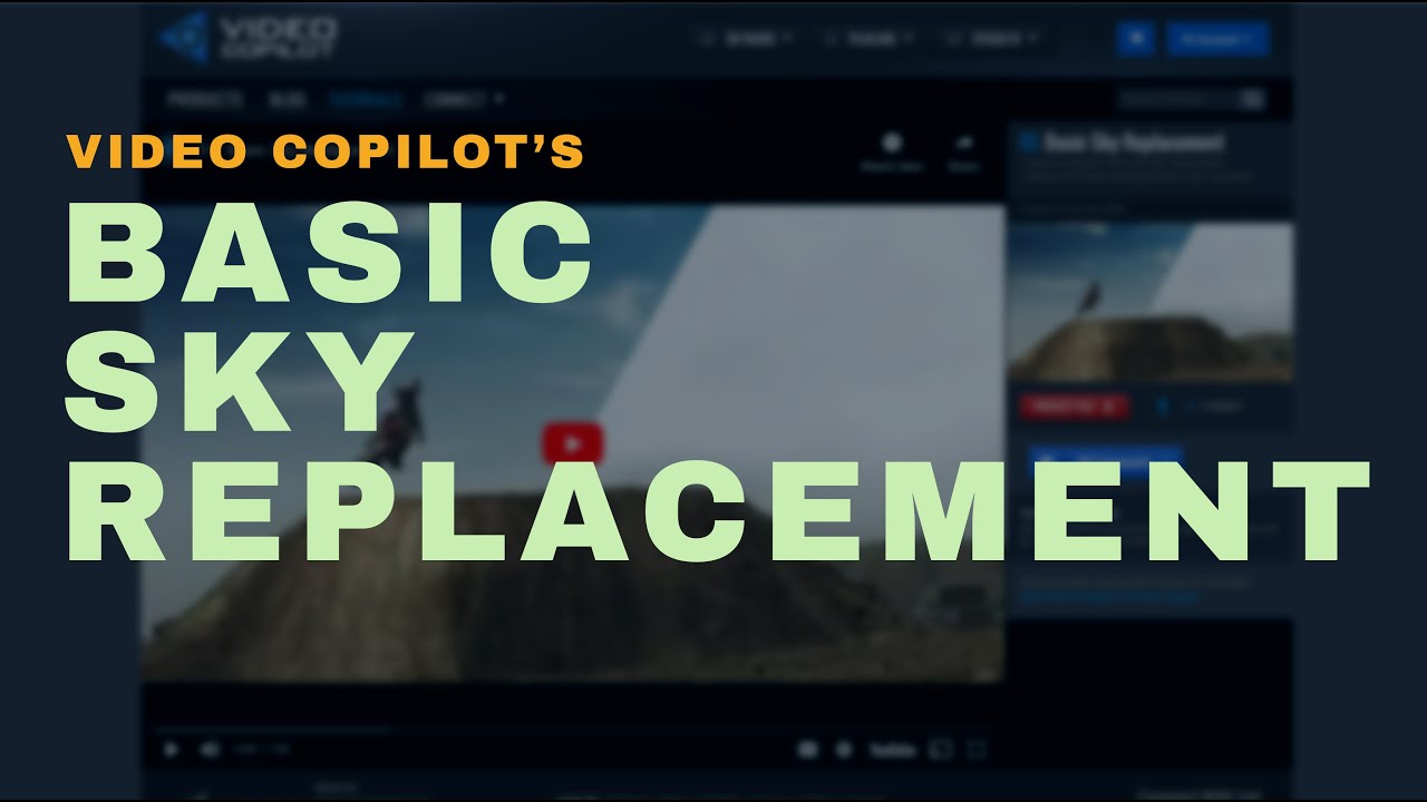 Completing Every After Effects Video Copilot Tutorial - Basic Sky Replacement - YouTube