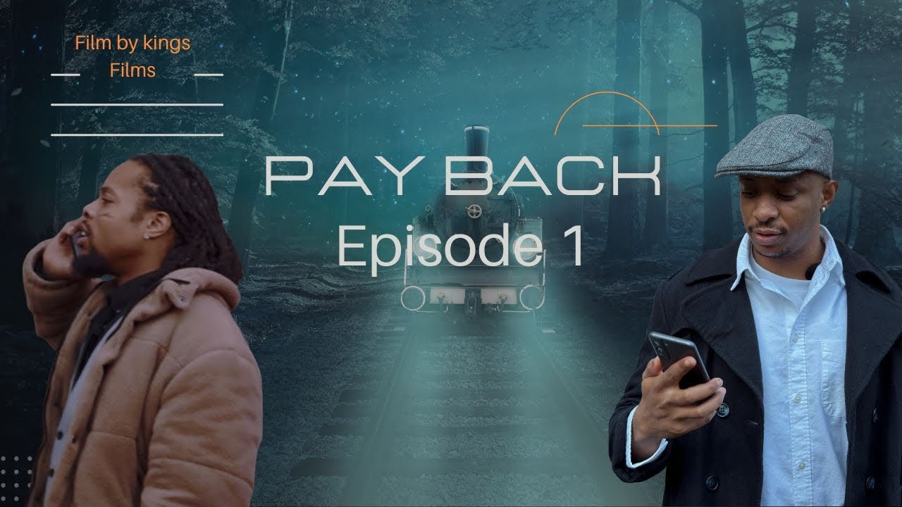 PAY-BACK | Season 1 | EPISODE 1 | NEW Action Movie 2025 | Full Movie In ...