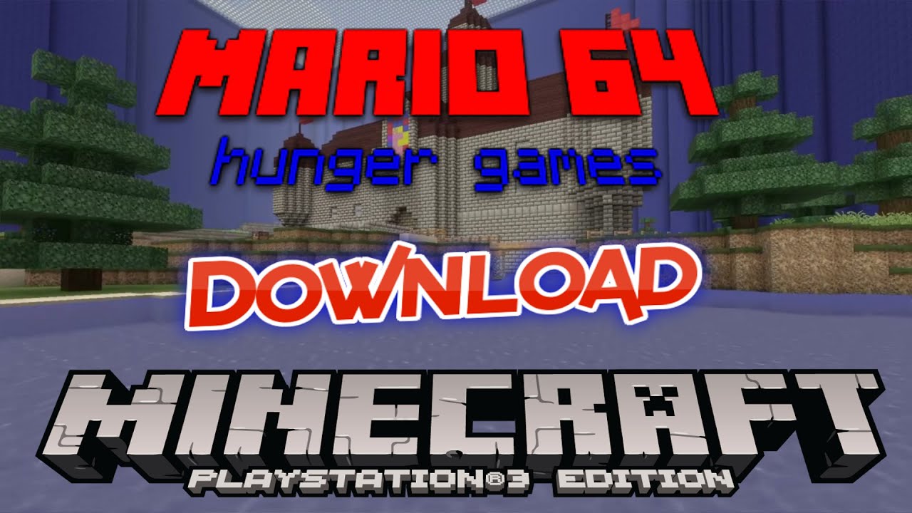 Mario 64 (Download) Hunger games Minecraft Ps3 & Ps4 - YouTube