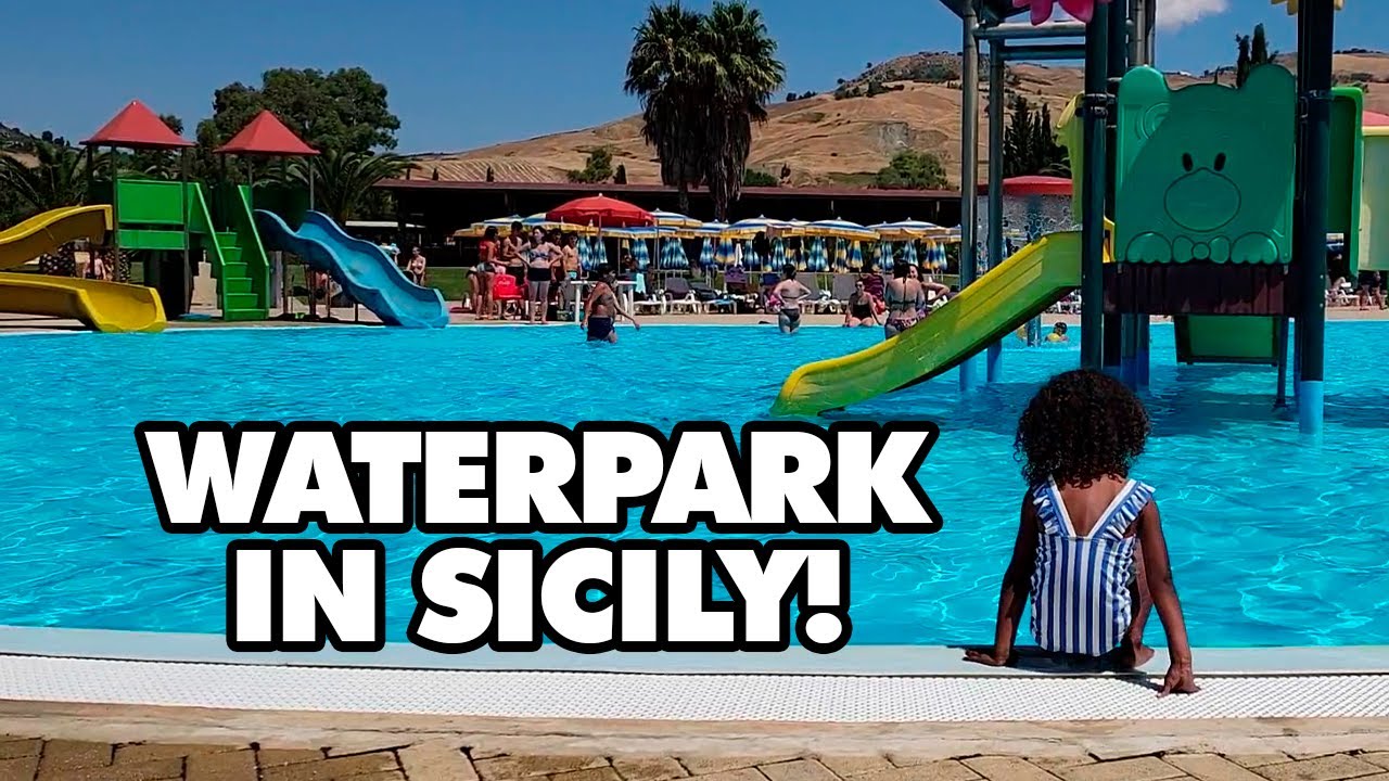 What Can You Do with Your Kids in Sicily? Check out this Water Park ...