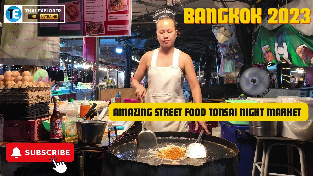 Amazing Street Food Thailand | Tonsai Night Market | BTS Bearing 4K ...