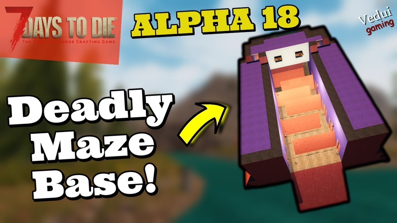 7 Days to Die Base Build | Best Horde Base - DEADLY Maze Base! @Vedui42 ...