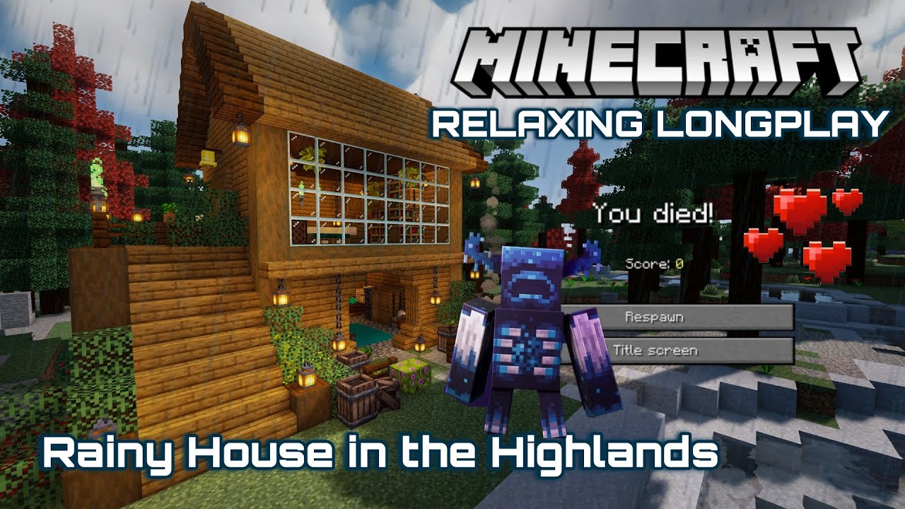 Minecraft Relaxing Longplay - Rainy House in the Highlands - (No ...