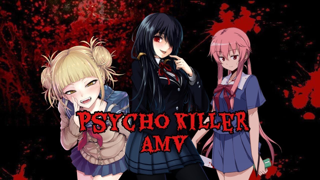 Anime Killers - Psycho Killer AMV - YouTube