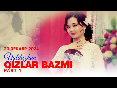 20 DEKABR 2024 YULDUZ QIZYIGIN PART 1