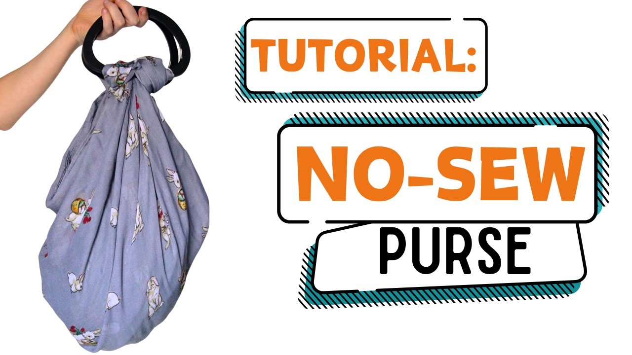 Tutorial: How to Make a No-SEW Handkerchief Purse - YouTube
