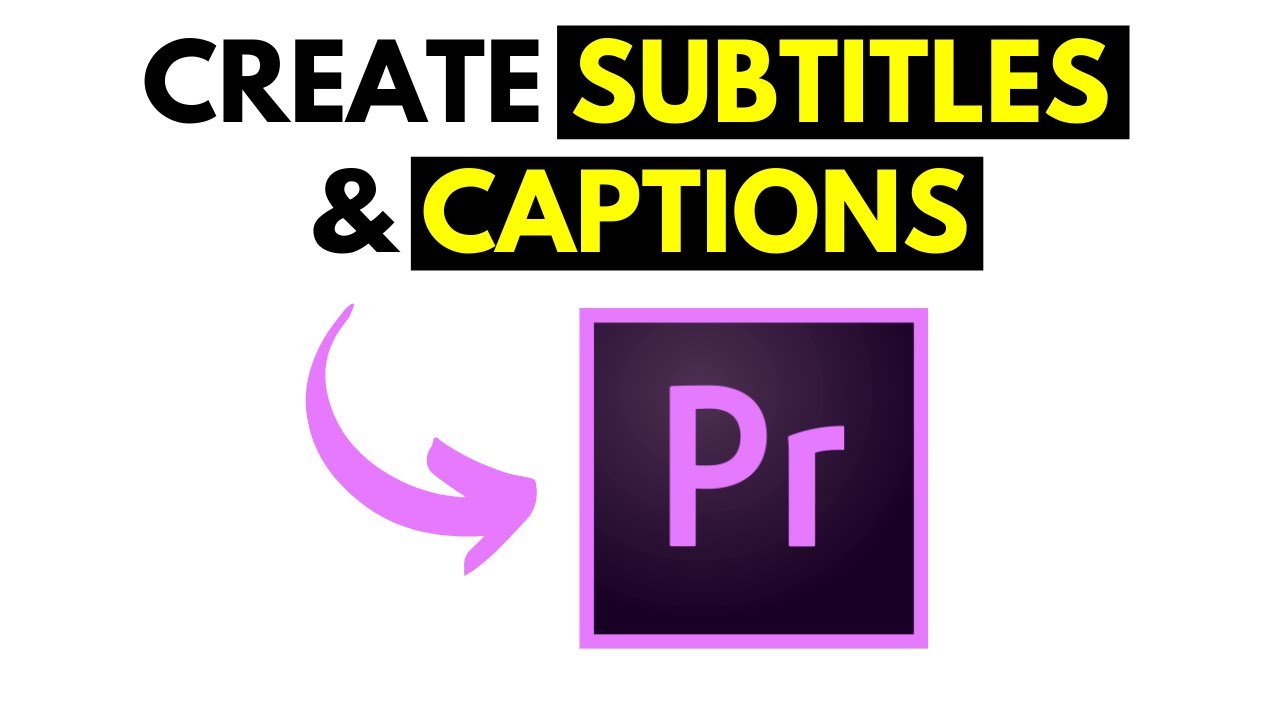 How To Create SRT Subtitles And Captions In Premiere Pro CC Open How To Create SRT Subtitles And Captions In Premiere Pro CC Open