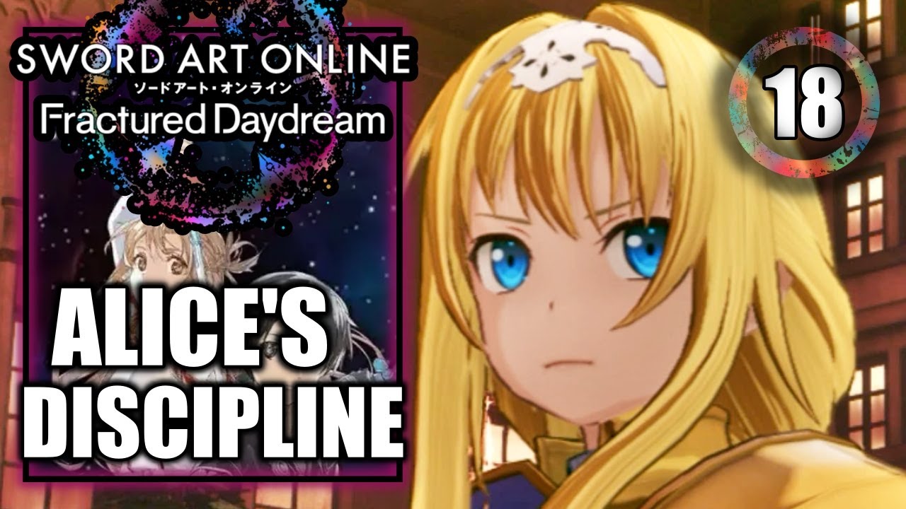 Alice’s Discipline - Sword Art Online Fractured Daydream – Side Quest ...