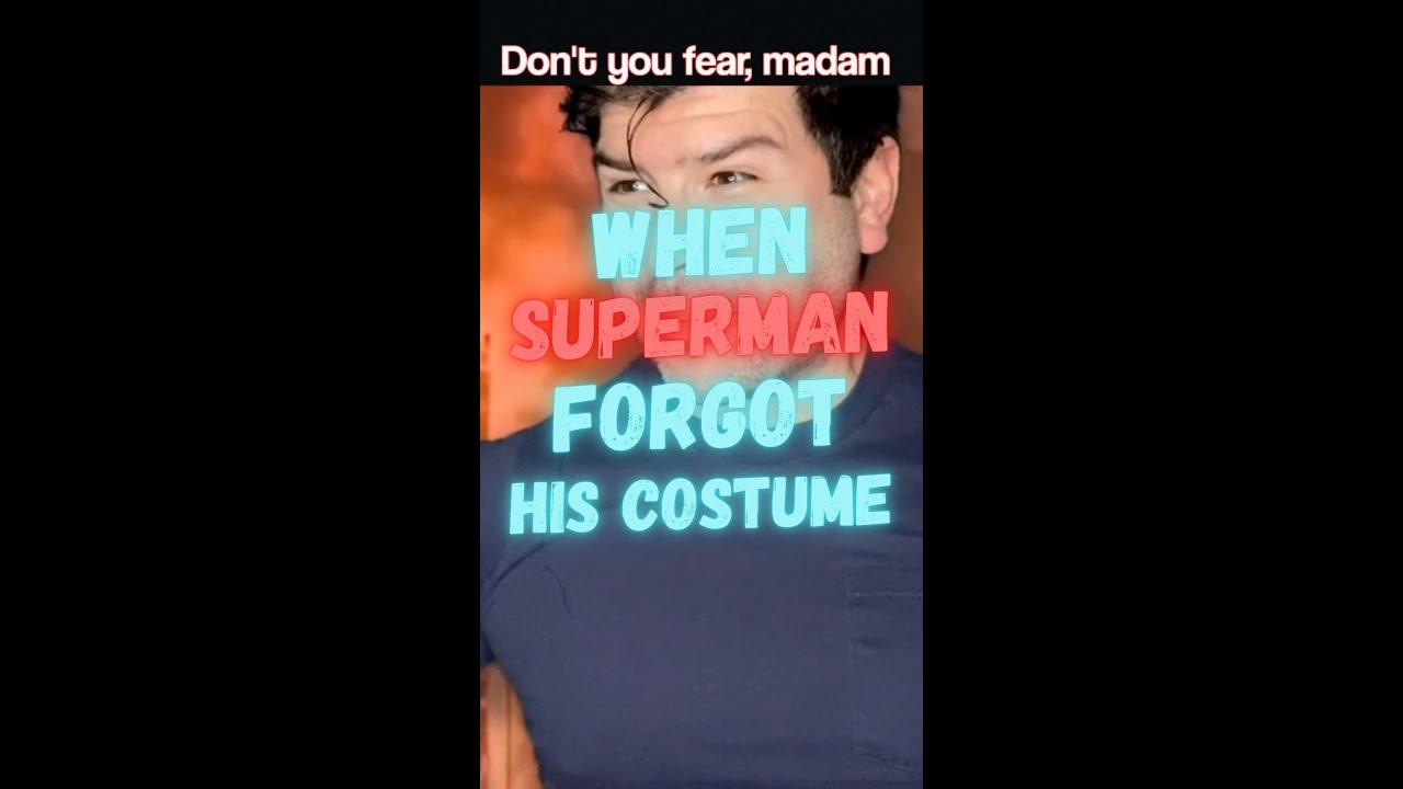 When Superman Forgot His Costume - YouTube