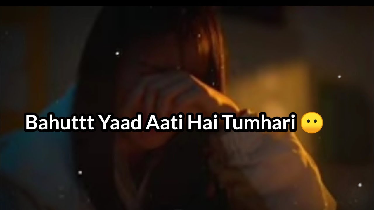 Bahut Yaad Aati Hai Tumhari. Sad Status 😔Broken Heart Status ️Hindi Poetry Status. Emotional ...