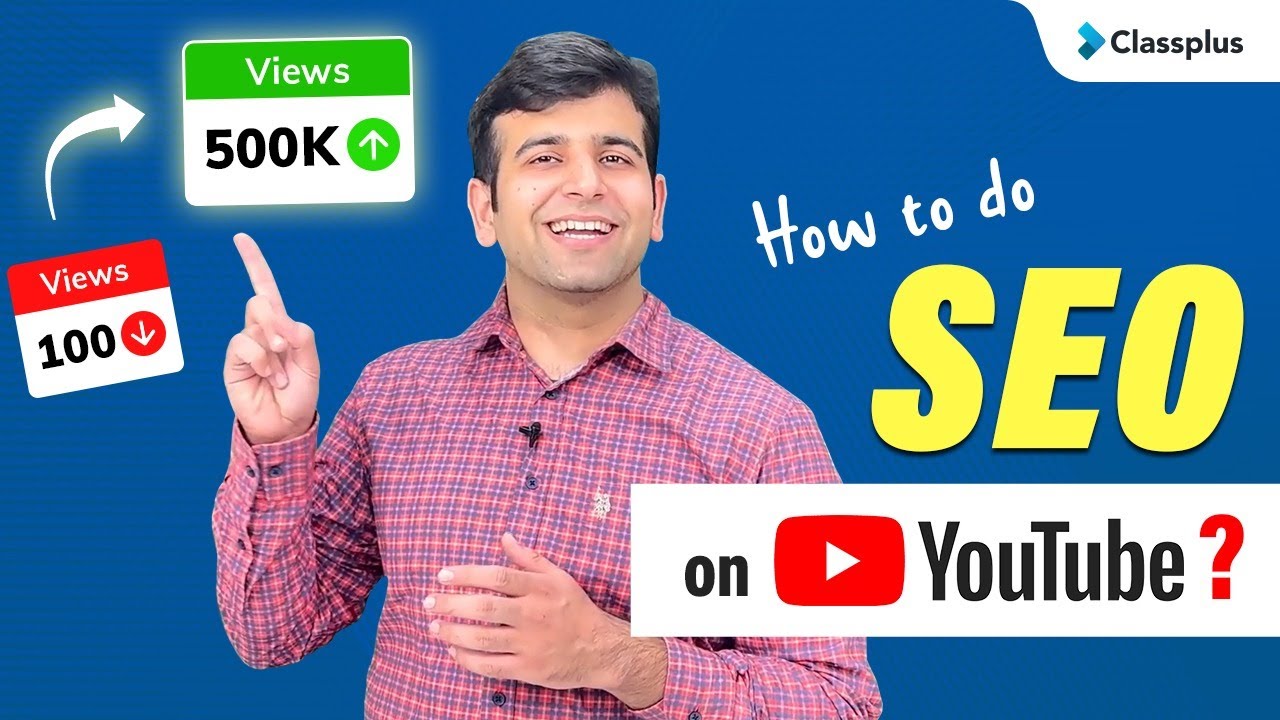 How to do SEO on YouTube? | YouTube SEO tutorial | CA Sumit | Classplus ...
