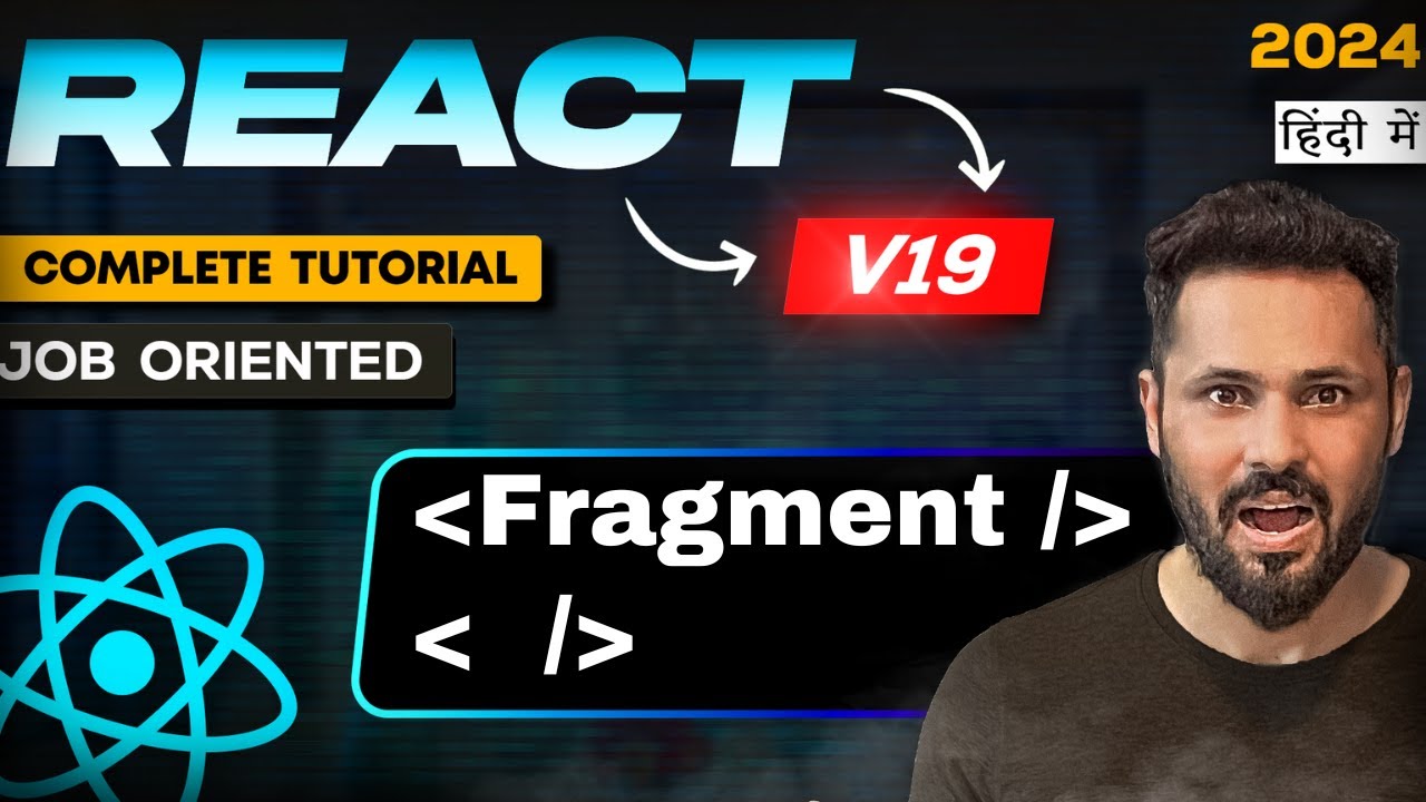 React Js 19 Tutorial In Hindi 50 Fragment In Reactjs Youtube