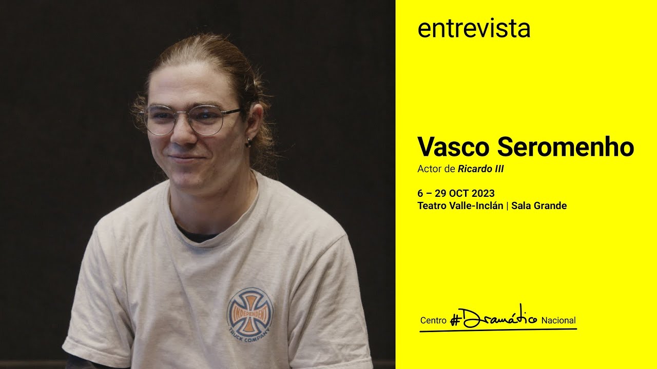 Entrevista a Vasco Seromenho, actor de "Ricardo III" - YouTube