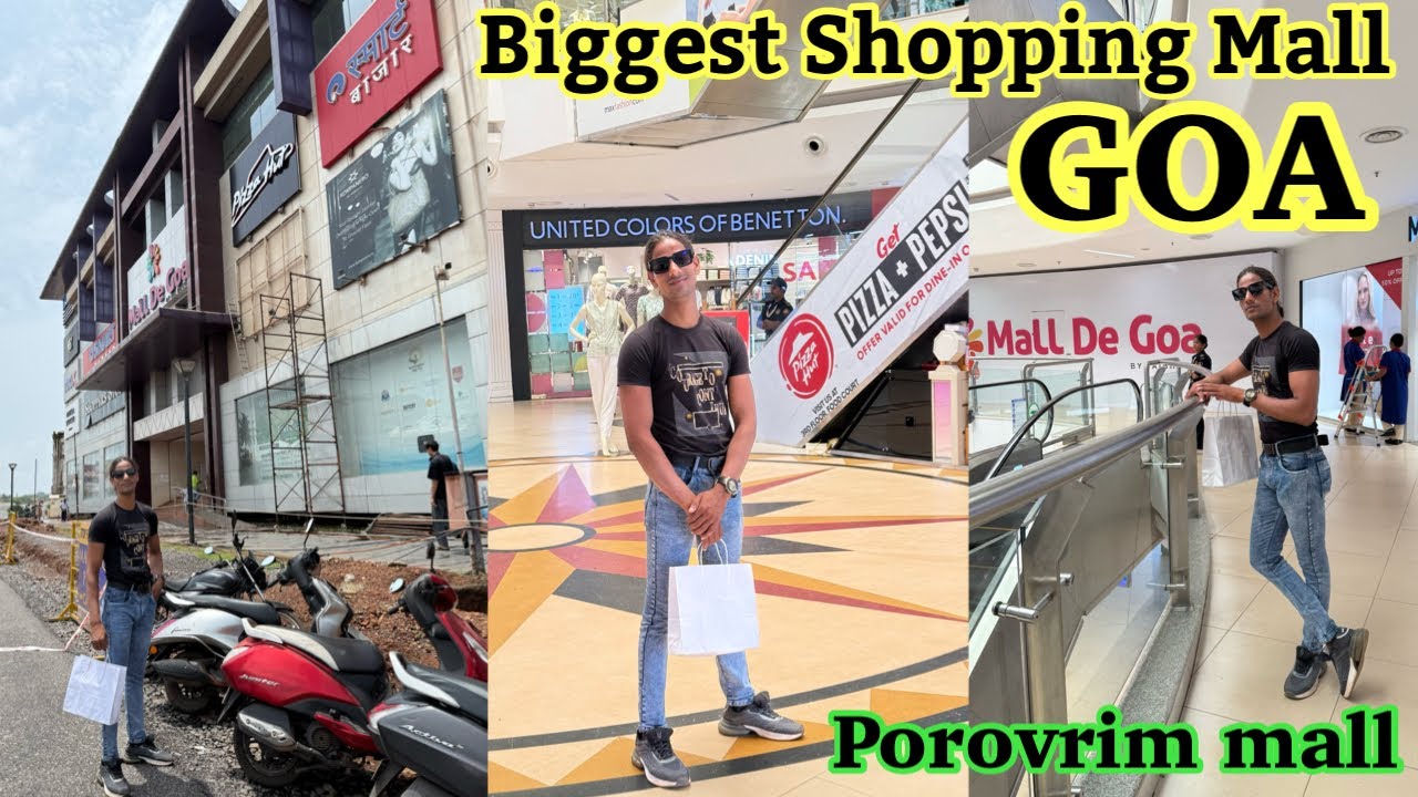 Mall De Goa Shopping Mall Biggest Shopping In Goa Porovrim #goa # ...