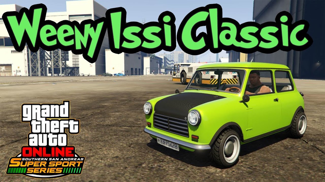 GTA V: Weeny Issi Classic (Gameplay/Showcase) - YouTube