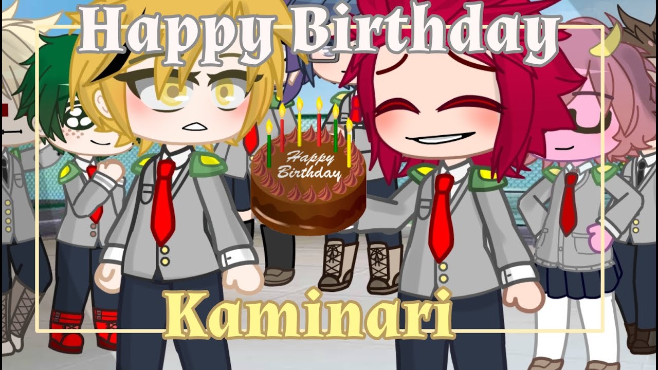 Denki Kaminari Birthday Special || ️KrKm💛|| - YouTube