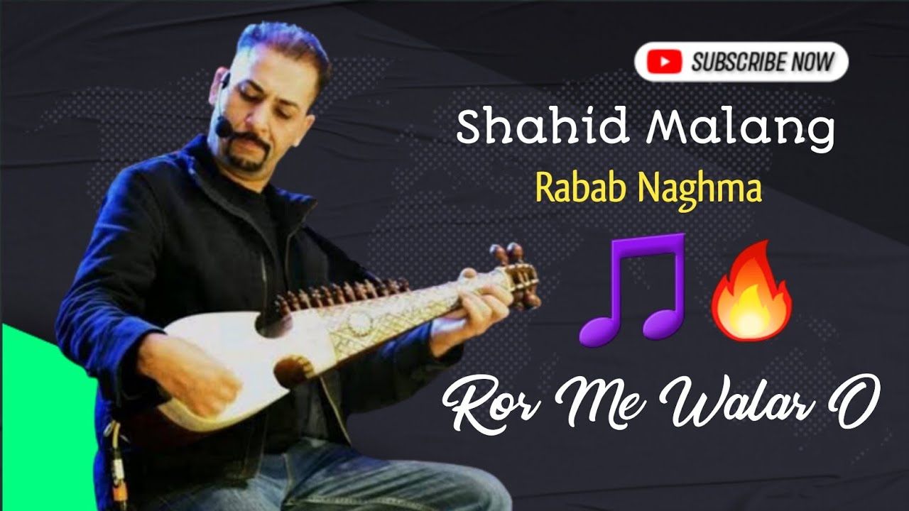 Mast Rabab 🔥Shahid Malang | Ror Me Walar O | New 2023 Rubab Panja ...