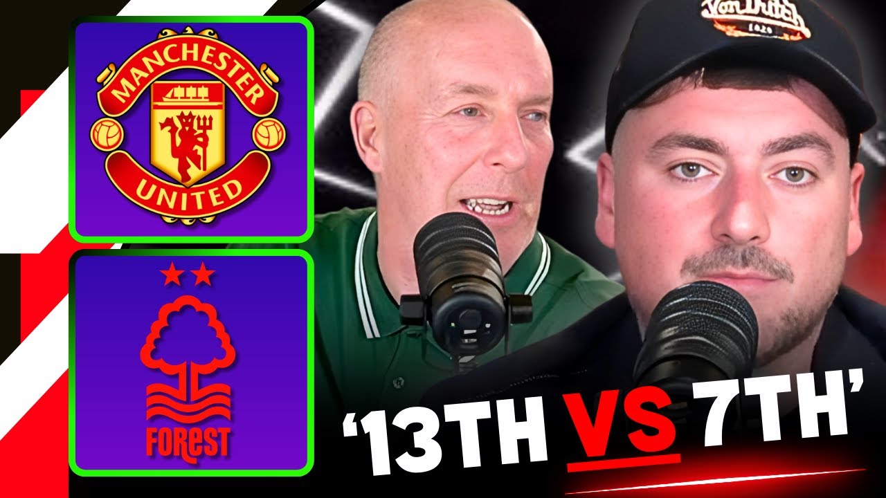 "Man Utd vs Forest: Time to Climb the Table!" Amorim Controls ...