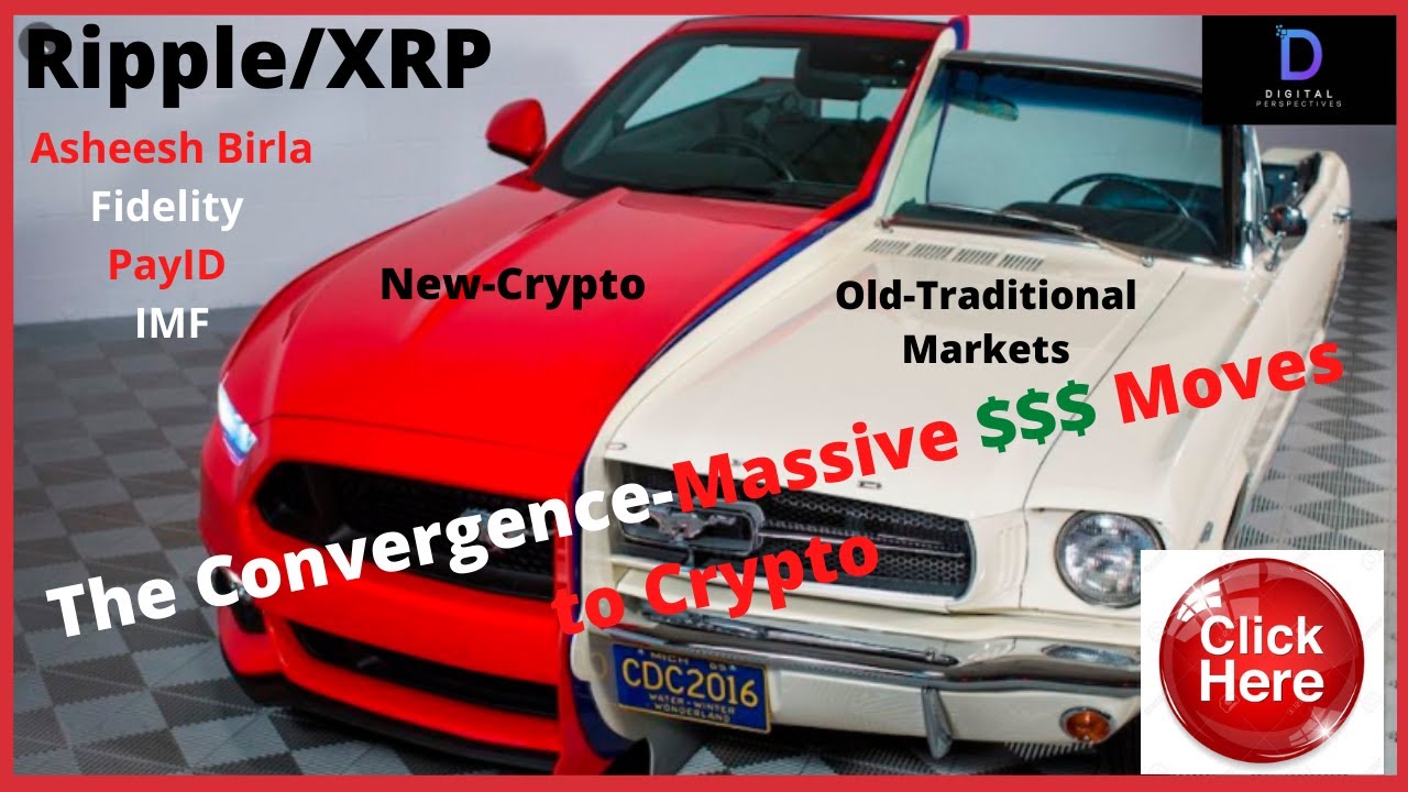 Ripple/XRP-The Convergence Is Happening Right Before Our Eyes,The ...