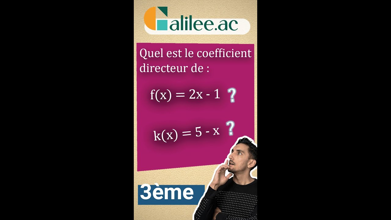 Trouver le COEFFICIENT DIRECTEUR dans une EXPRESSION #1 - Exercice ...