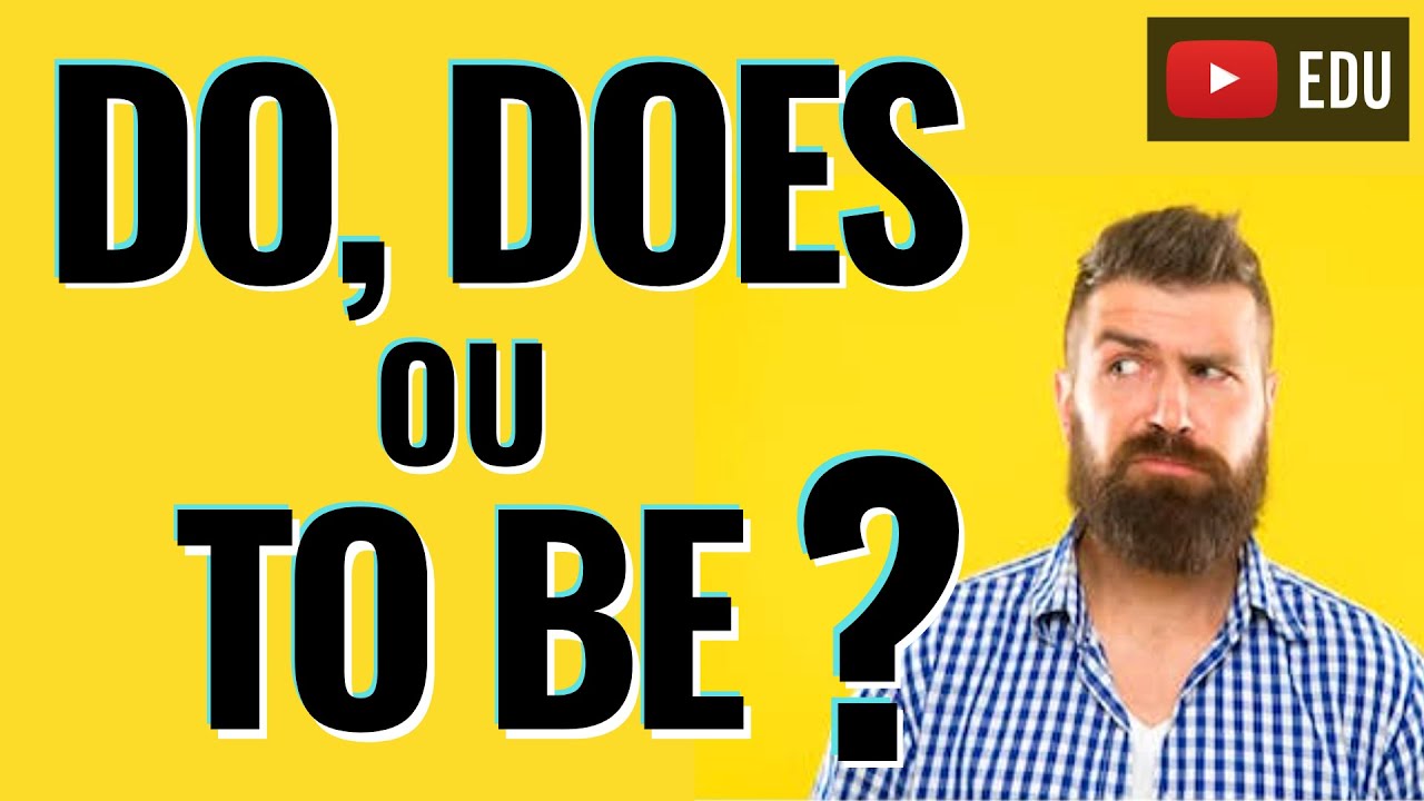 Como usar DO, DOES e TO BE para perguntar [GARANTIDO] - YouTube