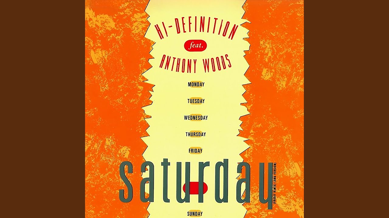 Saturday (Friday Remix (Long Version)) - YouTube
