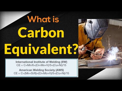 What is Carbon Equivalent (CE) ? | CE requirement in Welding | Carbon ...