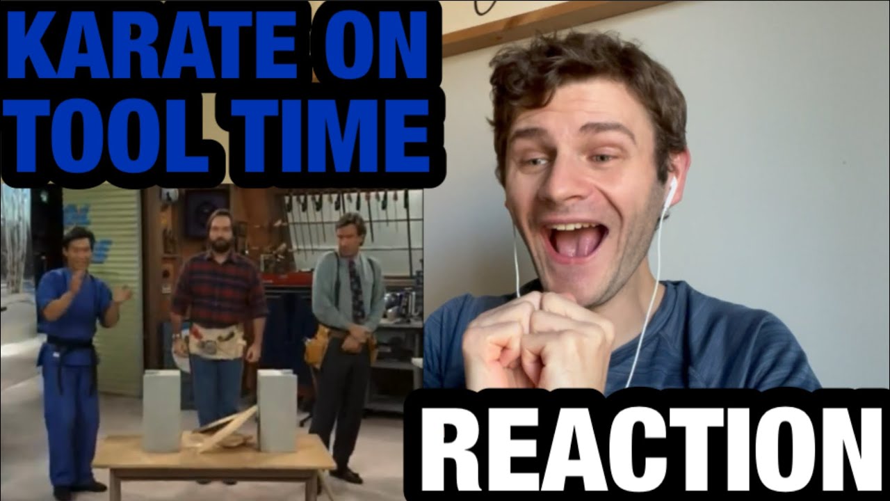 KARATE ON TOOL TIME - REACTION - YouTube