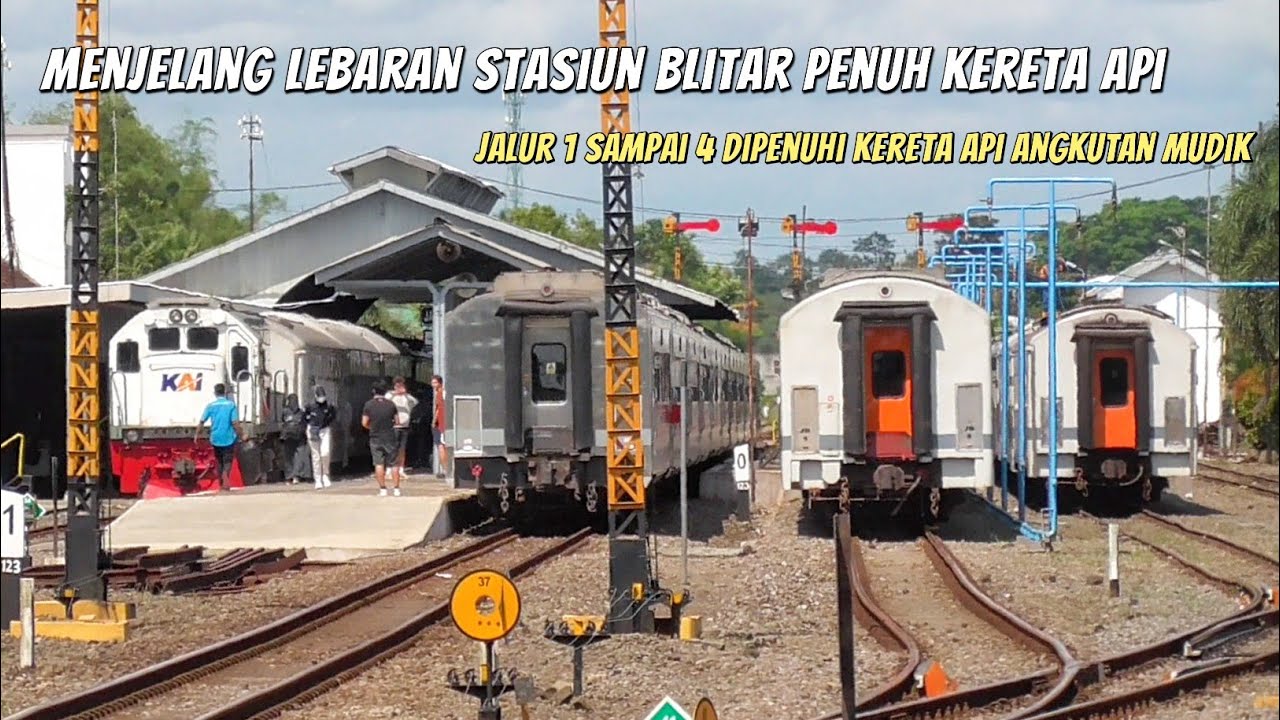 JALUR 1, 2, 3 DAN 4 FULL TERISI !! Stasiun Blitar Dipenuhi Pasukan ...