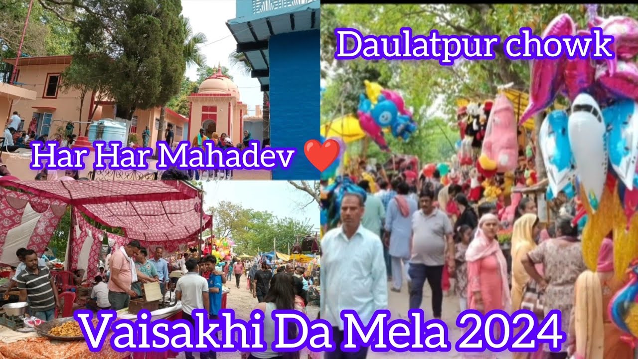 Vaisakhi Da Mela Daulatpur chowk Una Himachal Pradesh | Vaisakhi Vlog ...